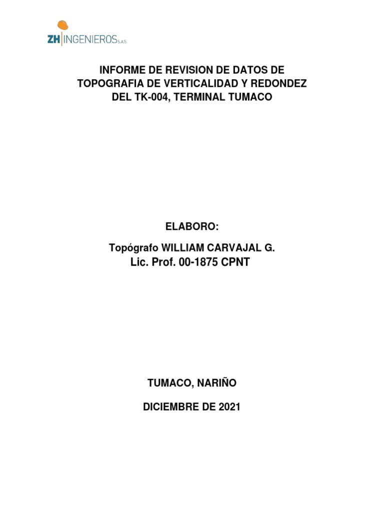 Informe de Topografia para Estudio de Verticalidad y Redondez Del TK ...