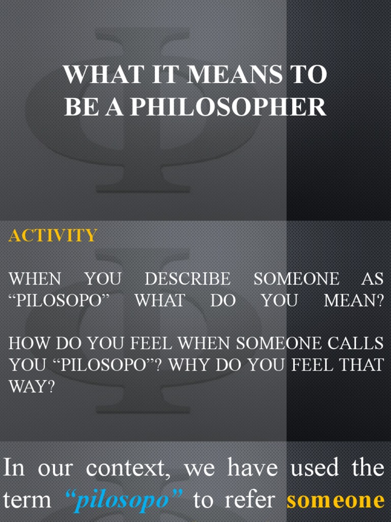 CH.-1-LESSON-2-WHAT-IT-MEANS-TO-BE-A-PHILOSOPHER.pptx | PDF | Socrates ...