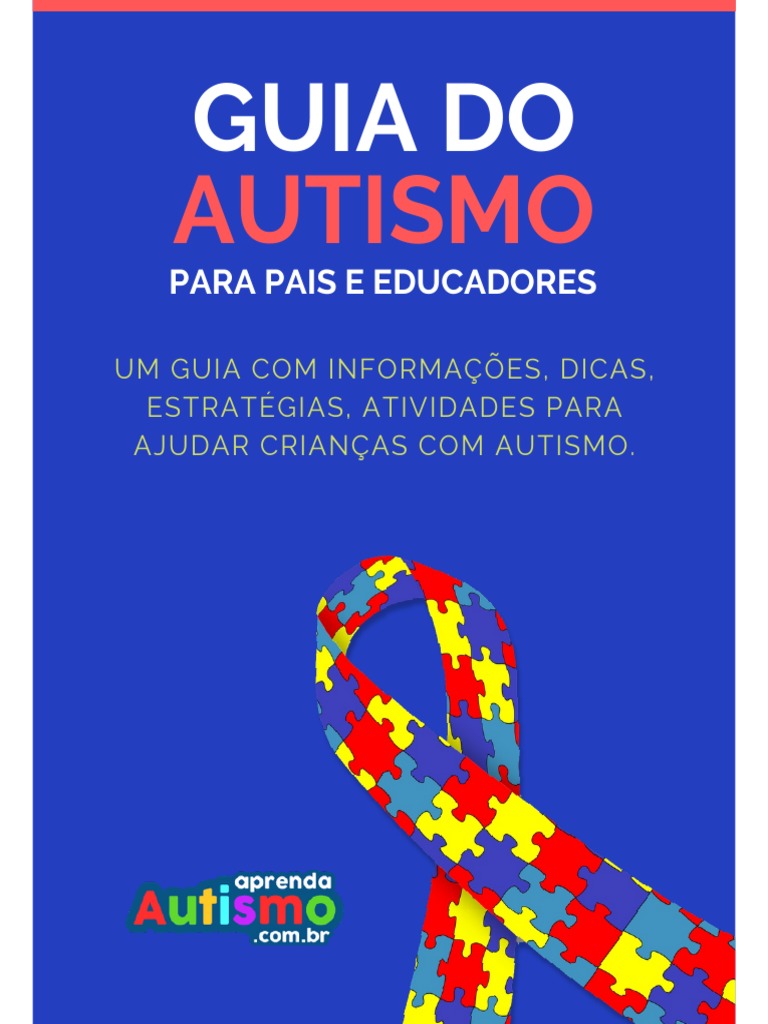 Guia Completo Autismo para Pais e Educadores PDF | PDF | Espectro do ...