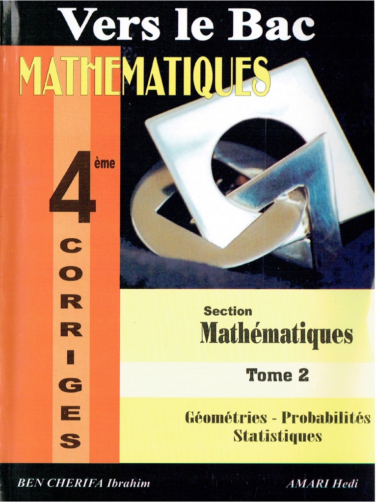 Corrigé Mathématiques Bac Tome 2 | PDF