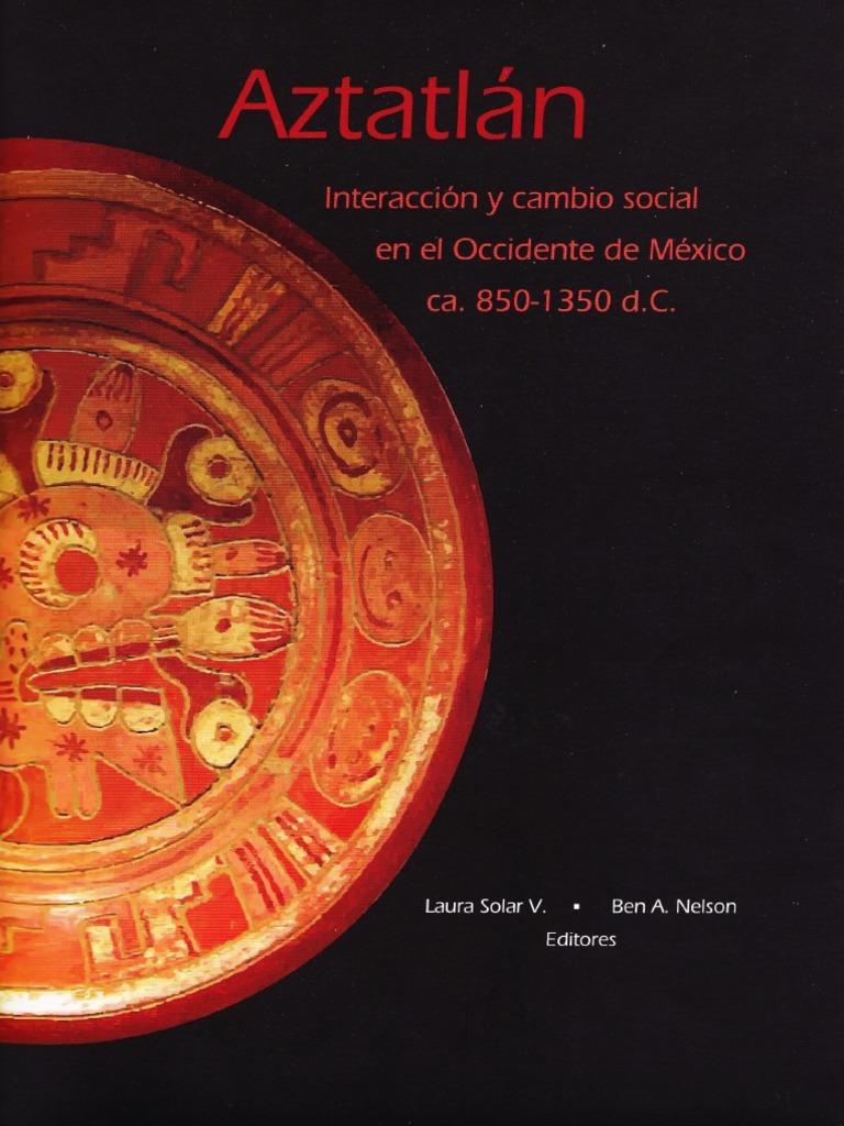 Aztatlan Una Red de Interaccion en El Oc PDF | PDF | Cerámica | México