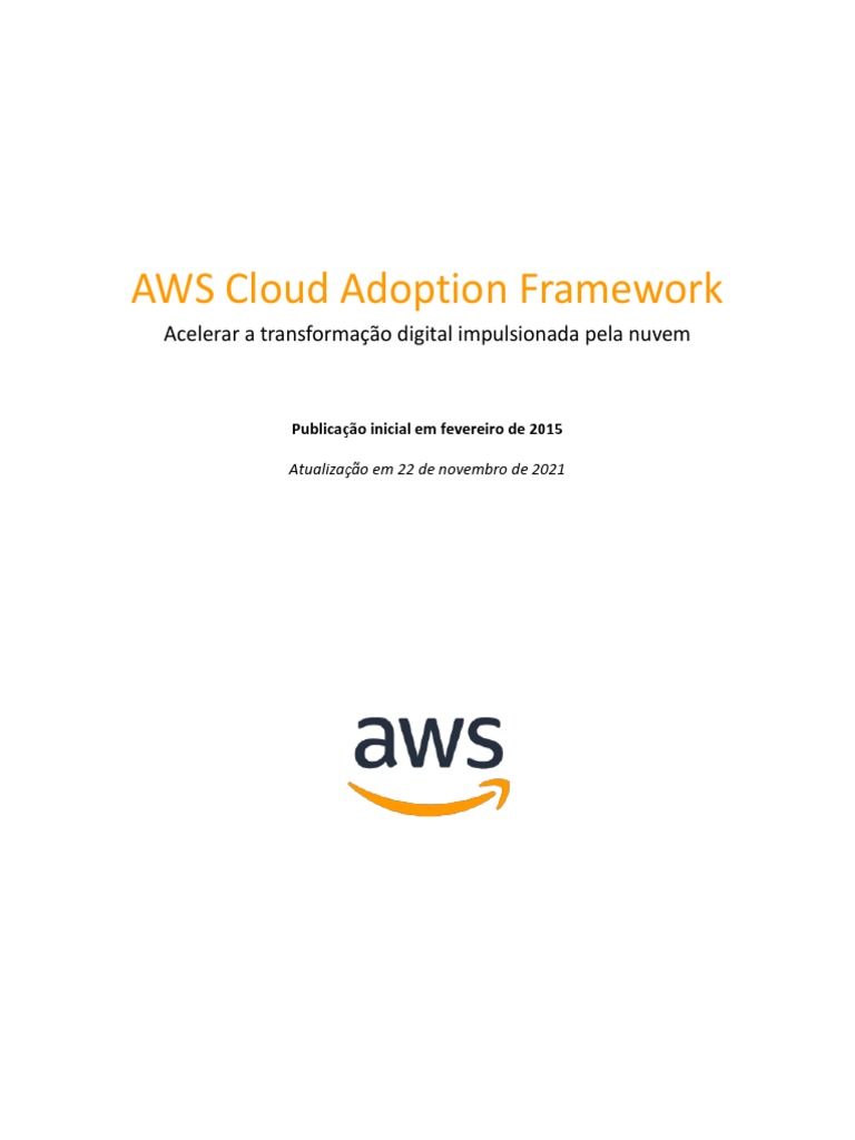 Aws Cloud Adoption Framework - PT BR PDF | PDF | Computação em nuvem ...