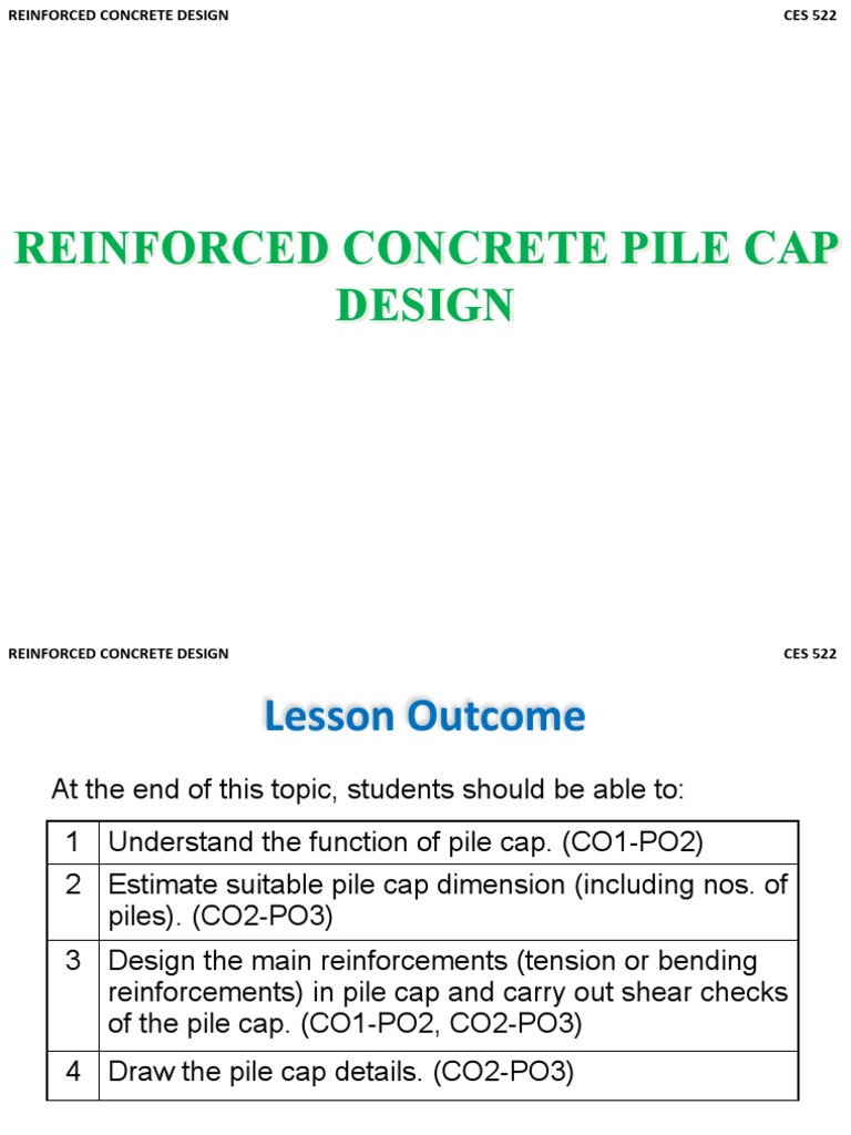 CES522 RC PILE CAP - Topic 5b.pptx | PDF | Deep Foundation | Truss