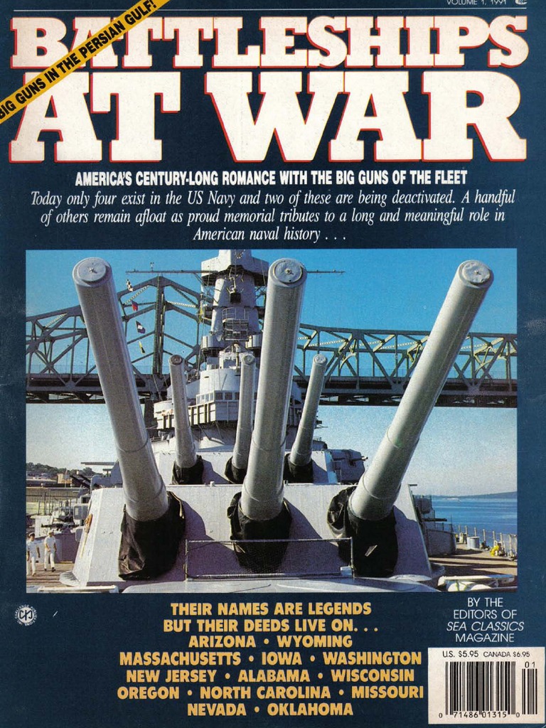 (Naval) Battleships at War - America's Century-Long Romance With The ...