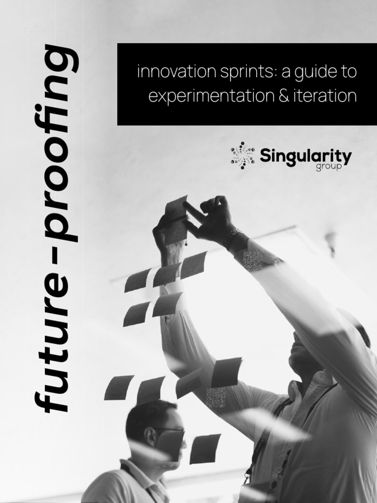 FutureProofing 3 - Innovation Sprints A Guide To Experimentation and ...