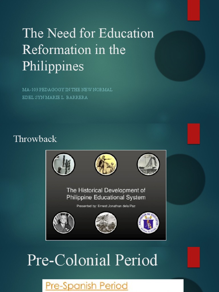 The Need for Education Reformation in the Philippines.pptx | PDF