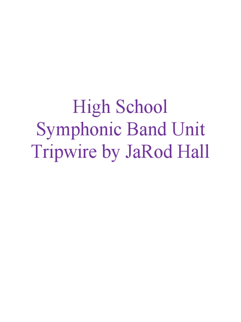 Unit Plan Tripwire Student Teaching | PDF | Rubric (Academic) | Musical Compositions