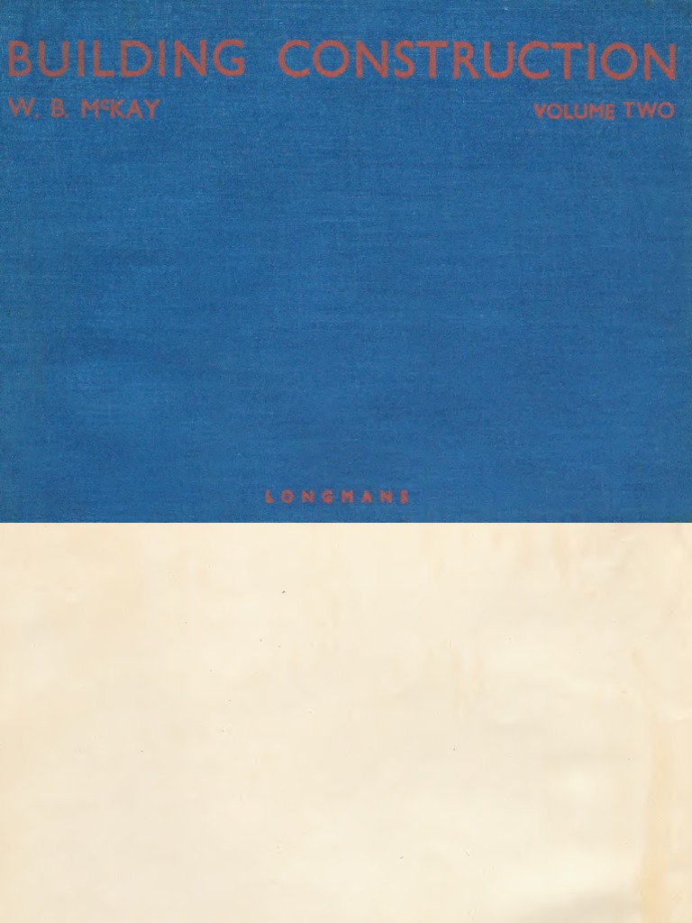 W B McKay Building Construction Vol. 2 1944 PDF | PDF