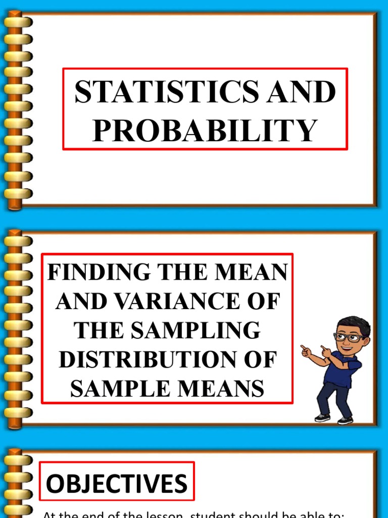 Q4L3 Finding The Mean and Variance of The Sampling Distribution of A ...