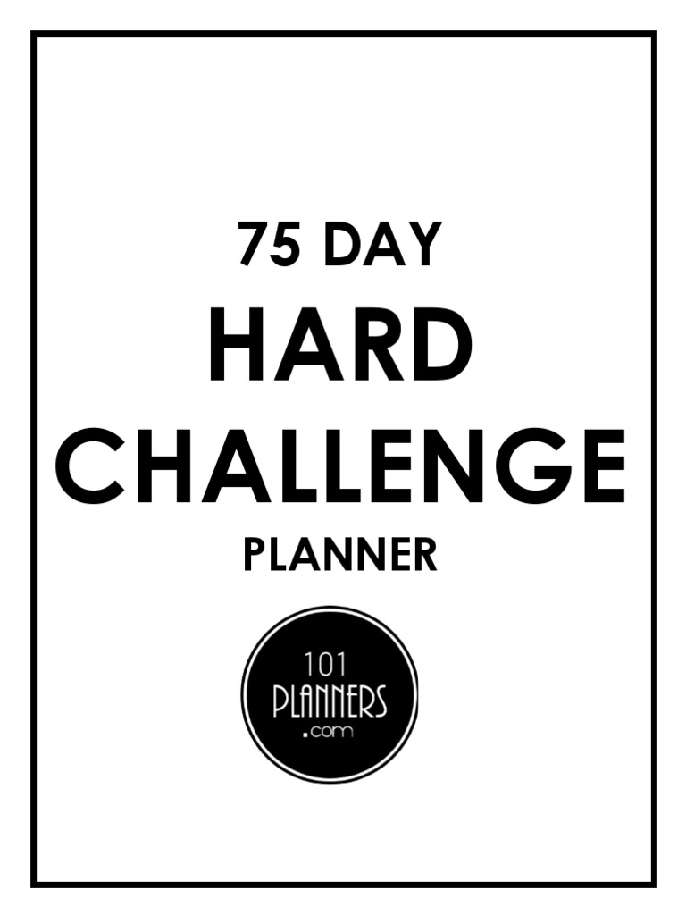 75 Day Hard Challenge Planner PDF | PDF