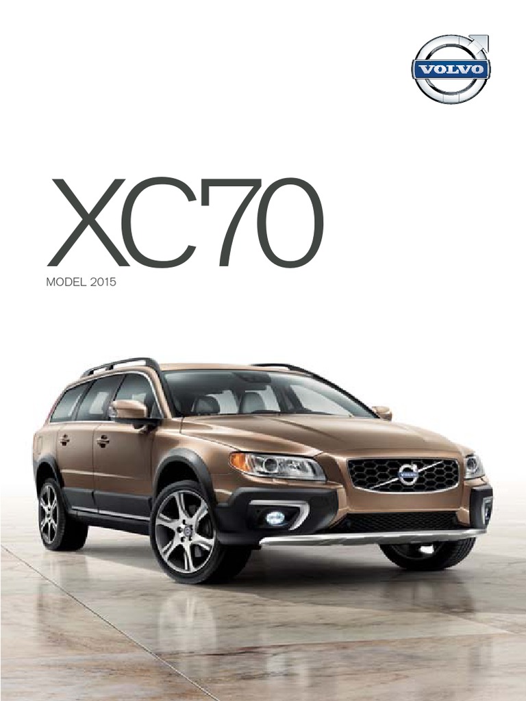 2015 Volvo XC70 Brochure PDF | PDF | Transportation Engineering ...