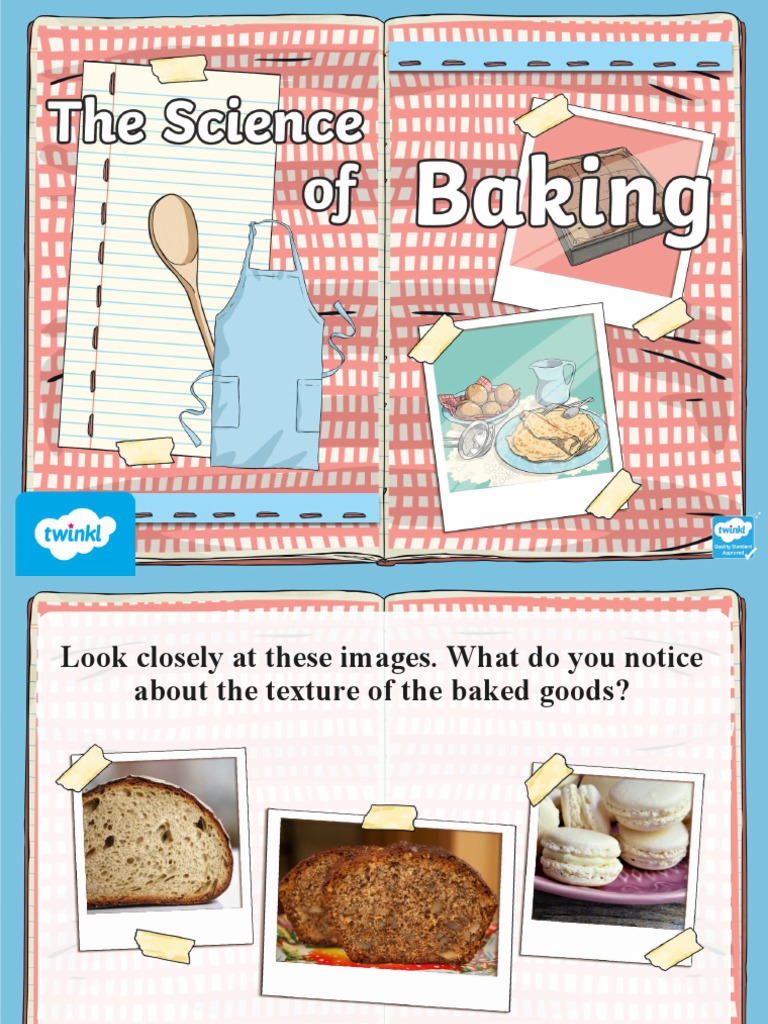 T SC 2550599 The Science of Baking Powerpoint - Ver - 4 | PDF