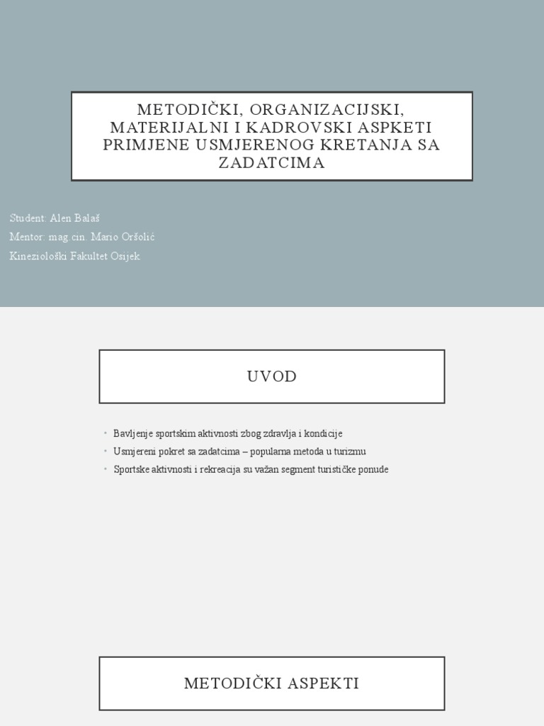 Metodički, Organizacijski, Materijalni I Kadrovski Aspketi Primjene ...