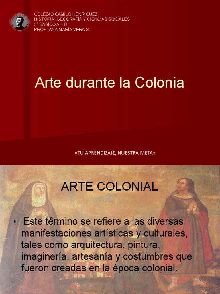 Manifestaciones del Arte Colonial en Chile | PDF