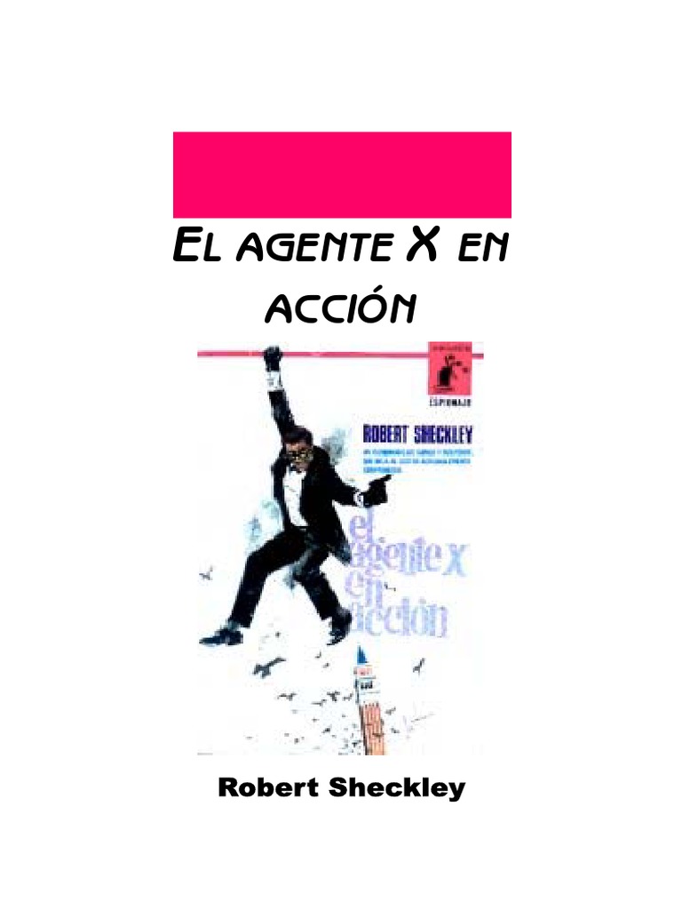 EL AGENTE X EN Accion PDF | PDF | Verdad
