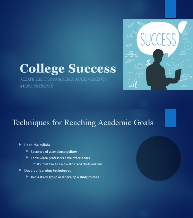College Success: Strategies For Academic Achievements | PDF