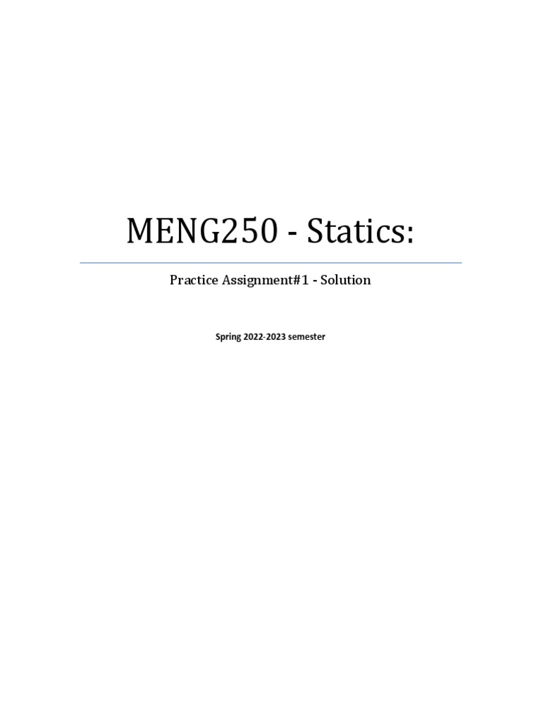MENG250 - Assignment 1 - Solution PDF | PDF