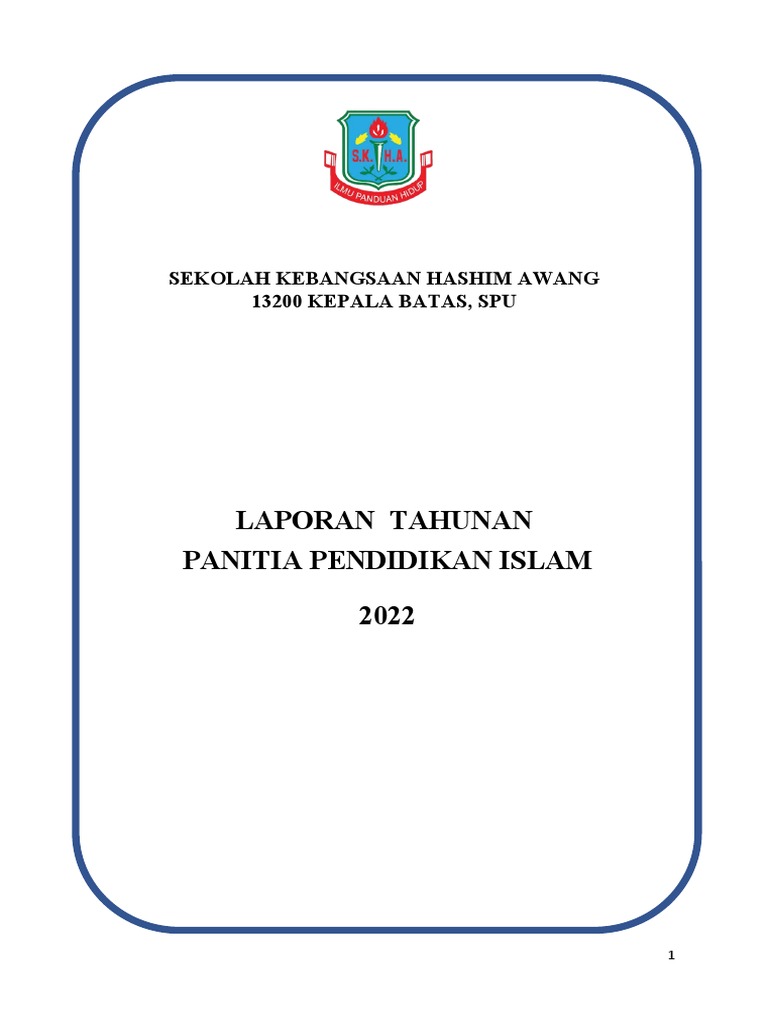 Laporan Akhir Tahun Panitia Pendidikan Islam 2022 | PDF