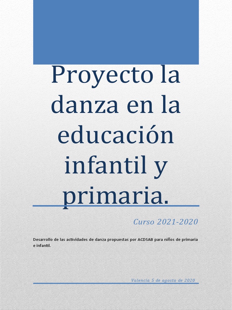 Proyecto Danza Acdsab 2020 - 2021 | PDF | Aprendizaje | Bailes