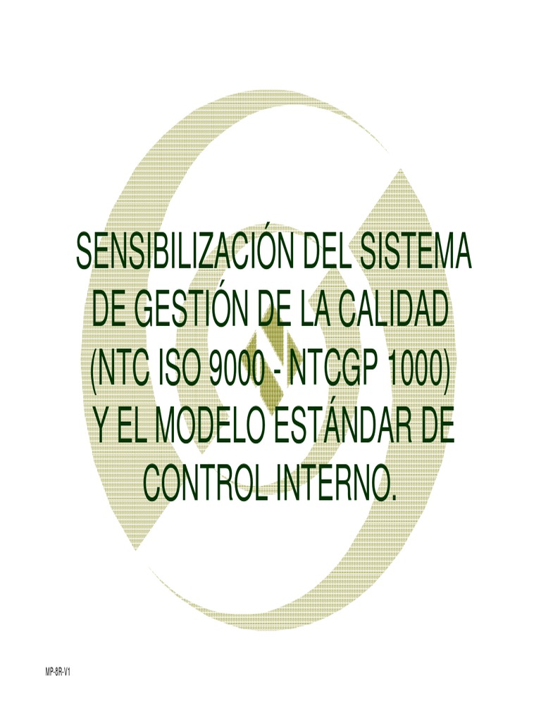 MP 8R-V1 Sensibilización Del SGC NTC Iso 9001, NTC GP 1000 y PDF | PDF