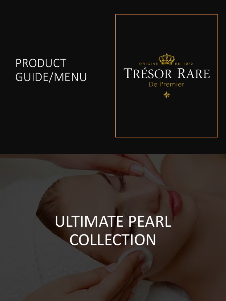 Tresor Rare Ultimate Pearl Collection Guide | PDF | Wellness