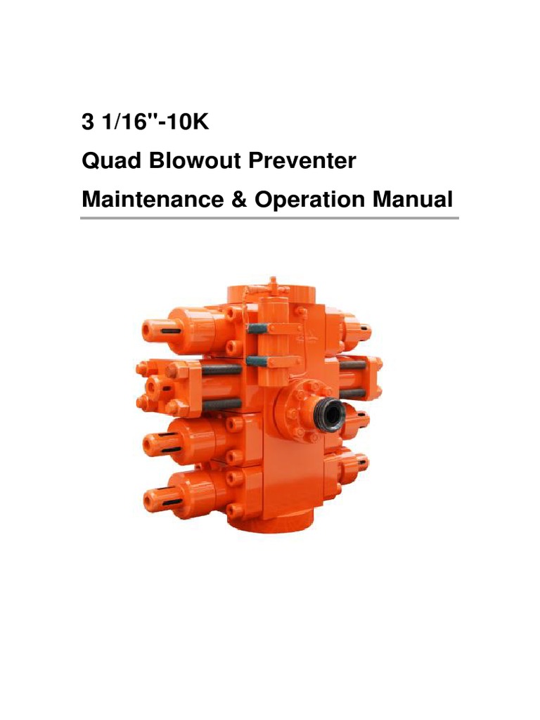 Manual Quad Bop | PDF | Valve | Mechanical Engineering
