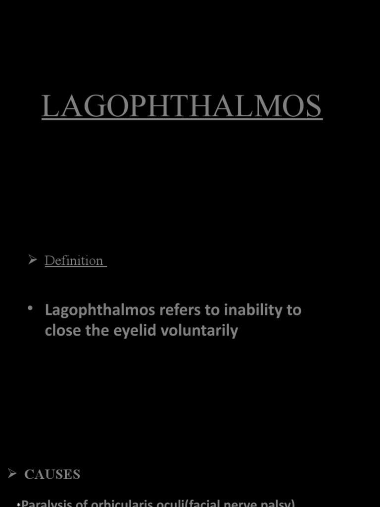 Understanding Lagophthalmos and Tarsorrhaphy | PDF | Science & Mathematics
