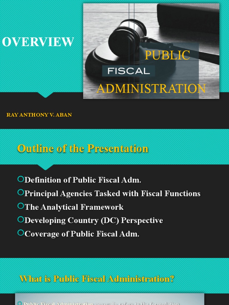 Overview of Public Fiscal Administration | PDF