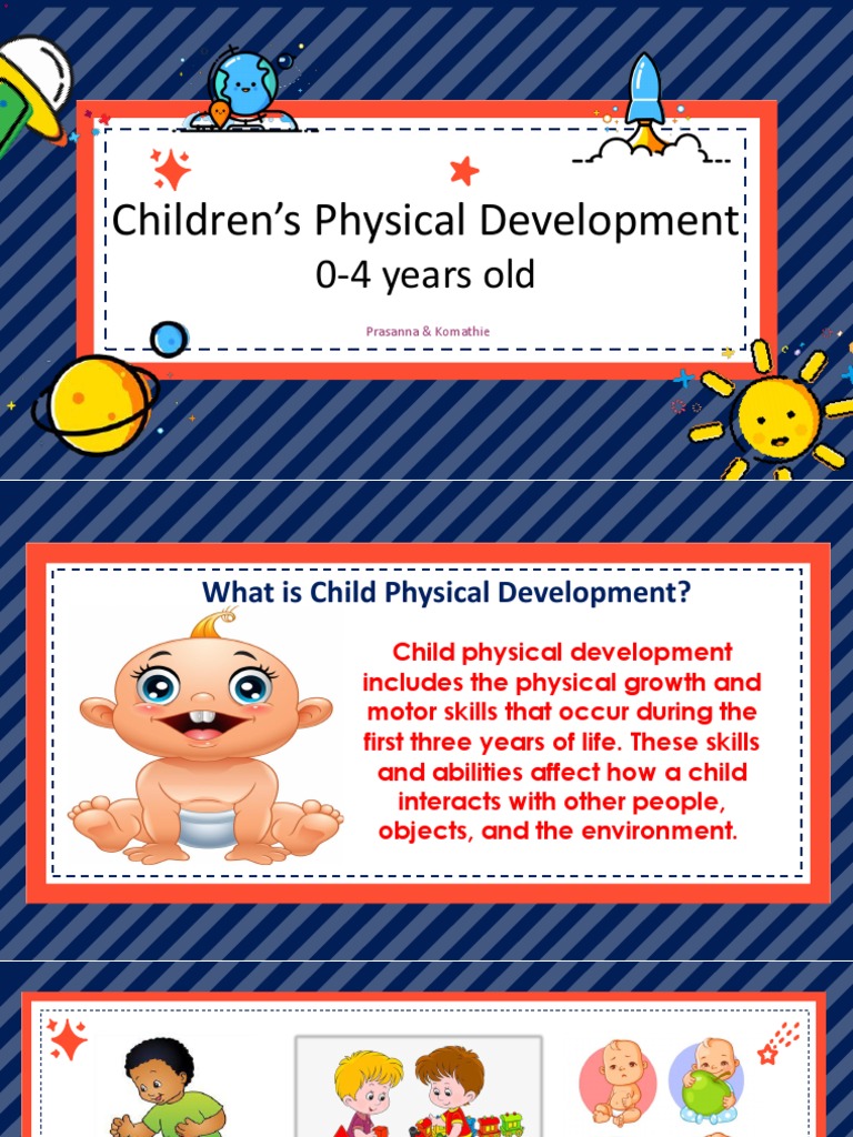 KAP 1 - 2023 Day 4 (G1) PA - Children's Physical Development (0-4 Years ...