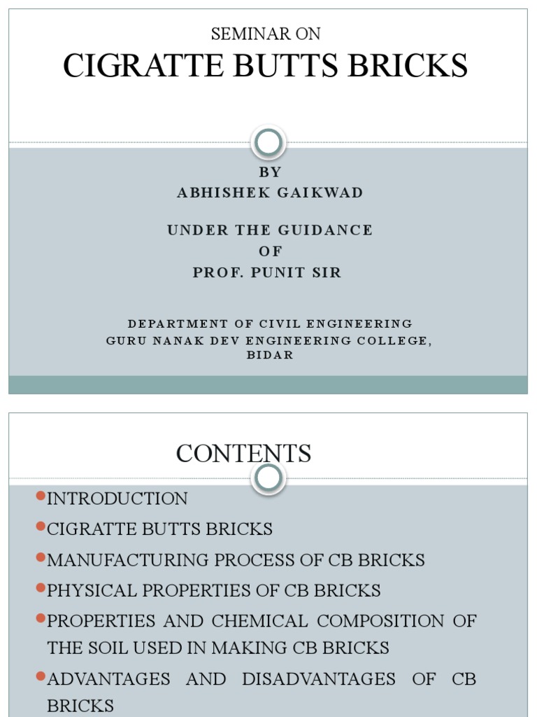 aBHISHEK SEMINAR ON CIGRATTE BUTTS BRICKS (1).pptx | PDF | Brick | Cigarette