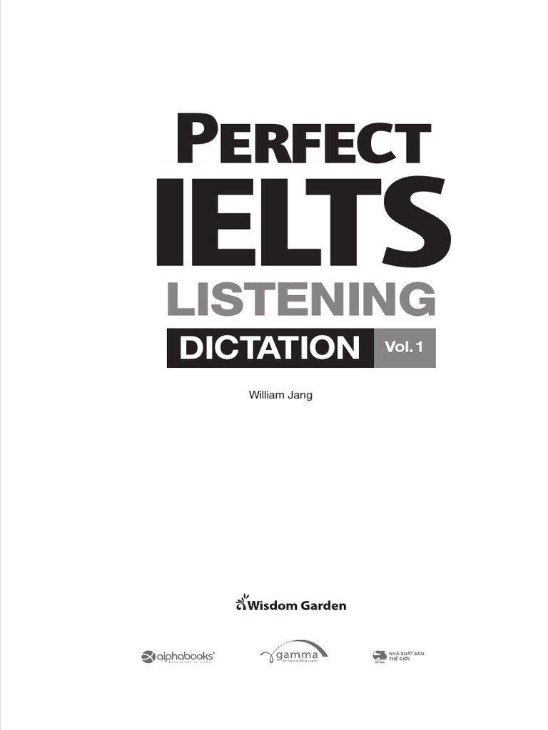 Perfect Ielts Listening Dictation Vol 1 - Doc Thu | PDF