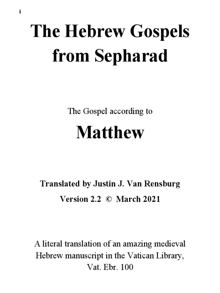 The Hebrew Gospels From Sepharad - Matthew Version 2.2 | PDF | Translations | Jesus