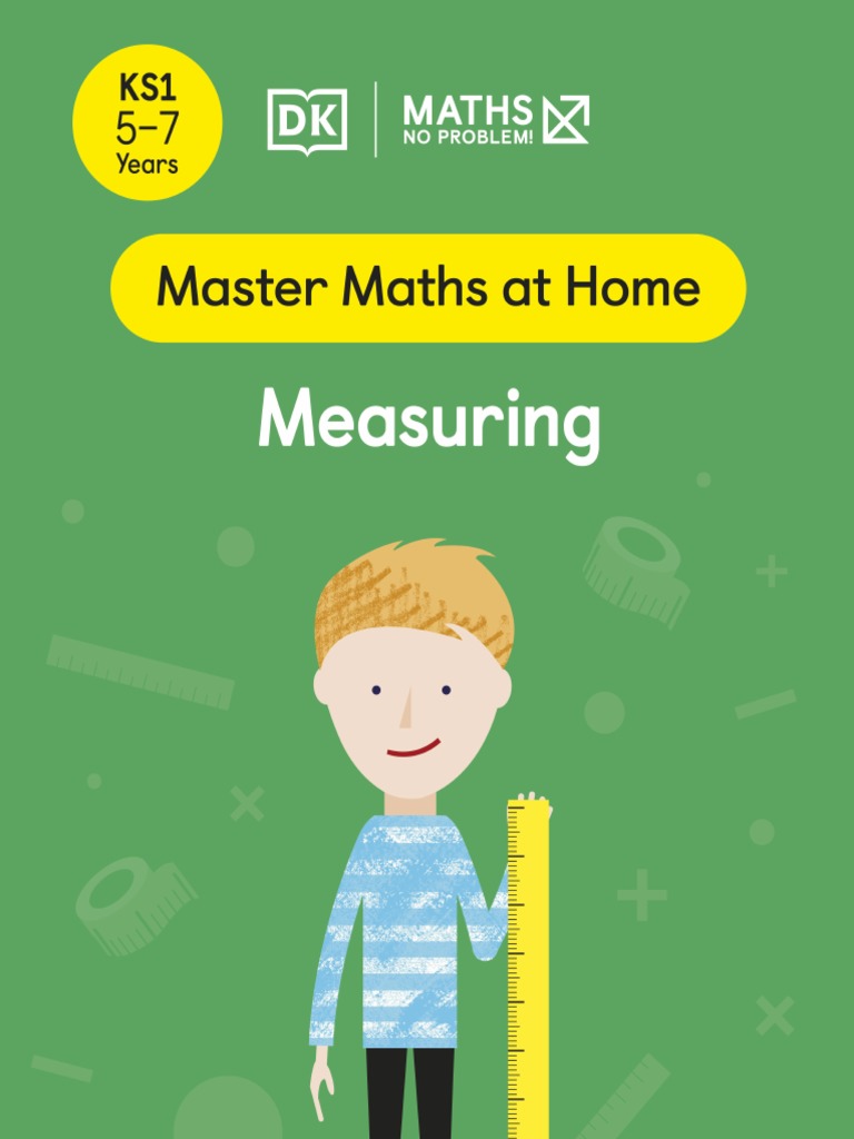 Maths - No Problem Measuring, Ages 5-7 (Key Stage 1) (Maths - No ...