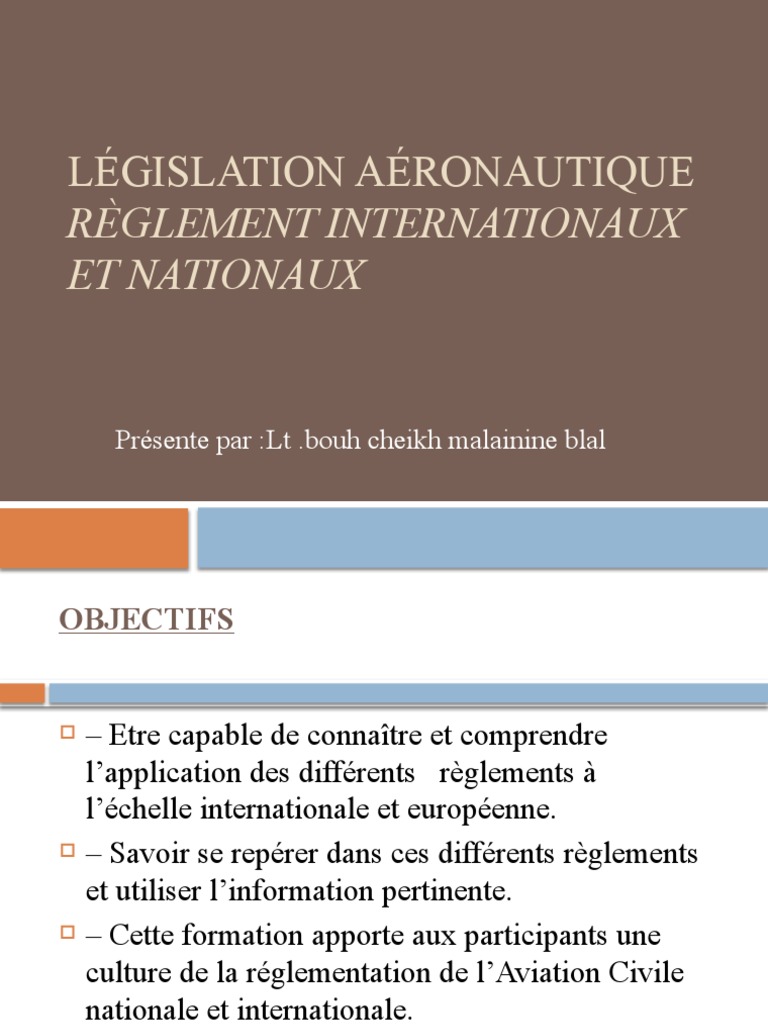 Législation Aéronautique pow.pptx | PDF | Aviation | Aéronautiques