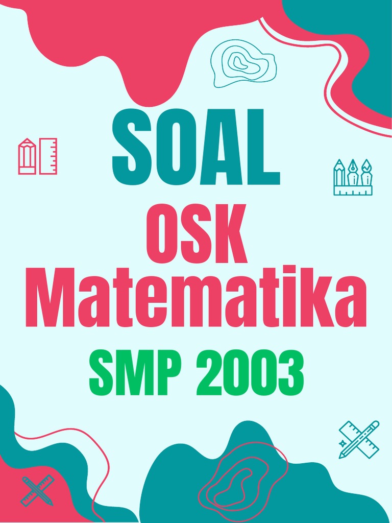 Soal OSK Matematika SMP 2003 + Pembahasan | PDF