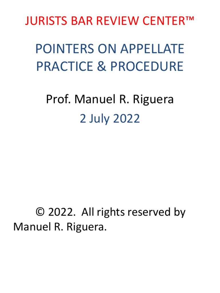 Pointers On Appellate Practice Procedure by Prof. Manuel Riguera PDF ...