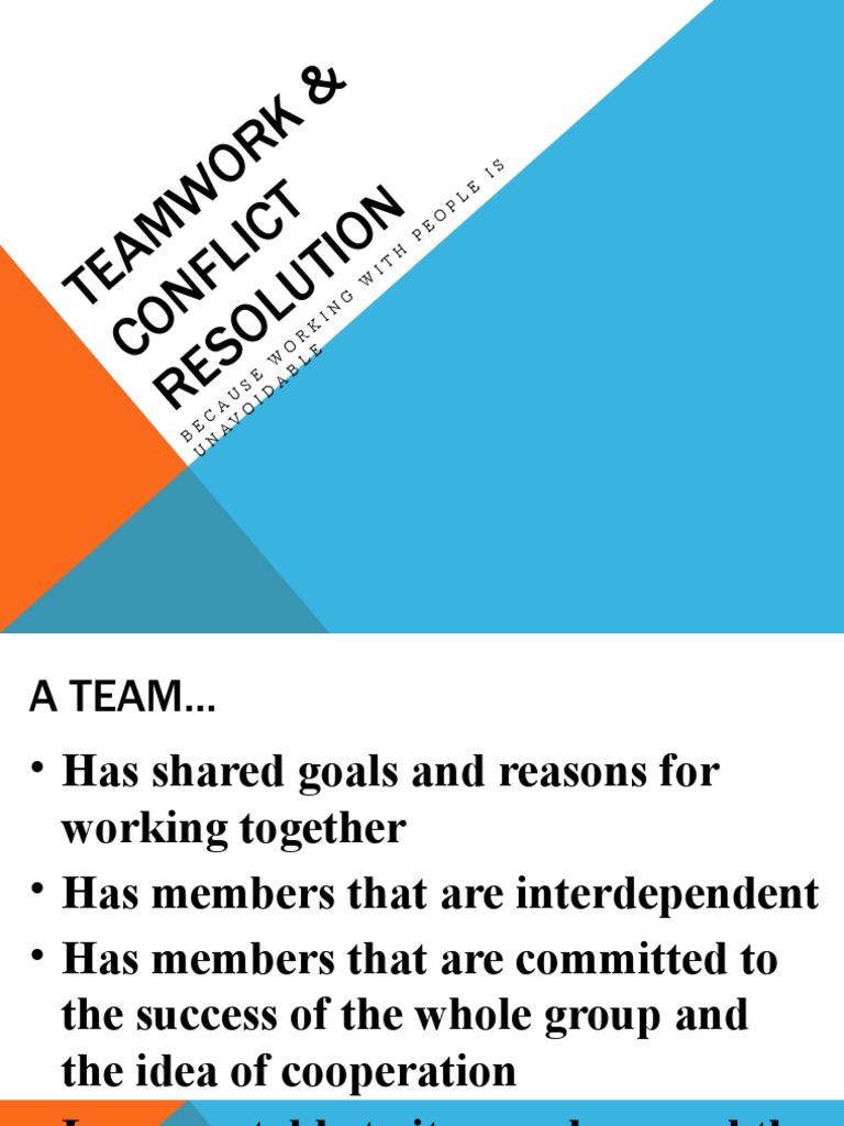 Teamwork and Conflict Resolution Guide | PDF | Communication | Conflict ...