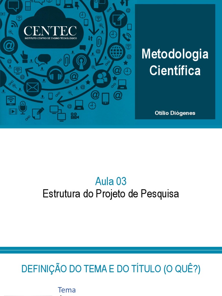 Aula 03 - Estrutura Do Projeto de Pesquisa 2023 PDF | PDF Aula 03 - Estrutura Do Projeto de Pesquisa 2023 PDF | PDF