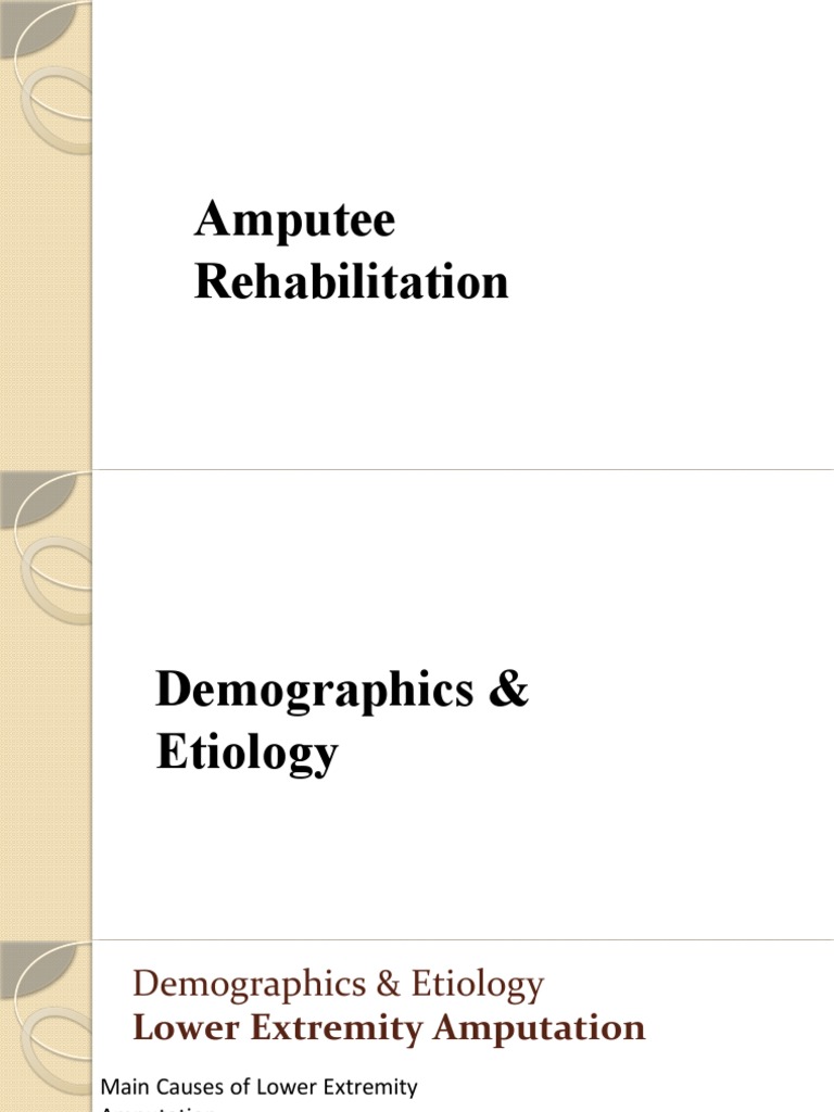 Amputee Rehab | Download Free PDF | Prosthesis | Amputation