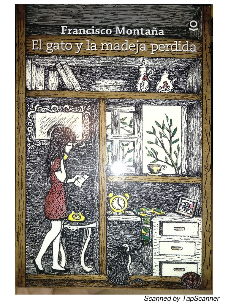 El Gato y La Madeja Perdida - Francisco Montaña PDF | PDF