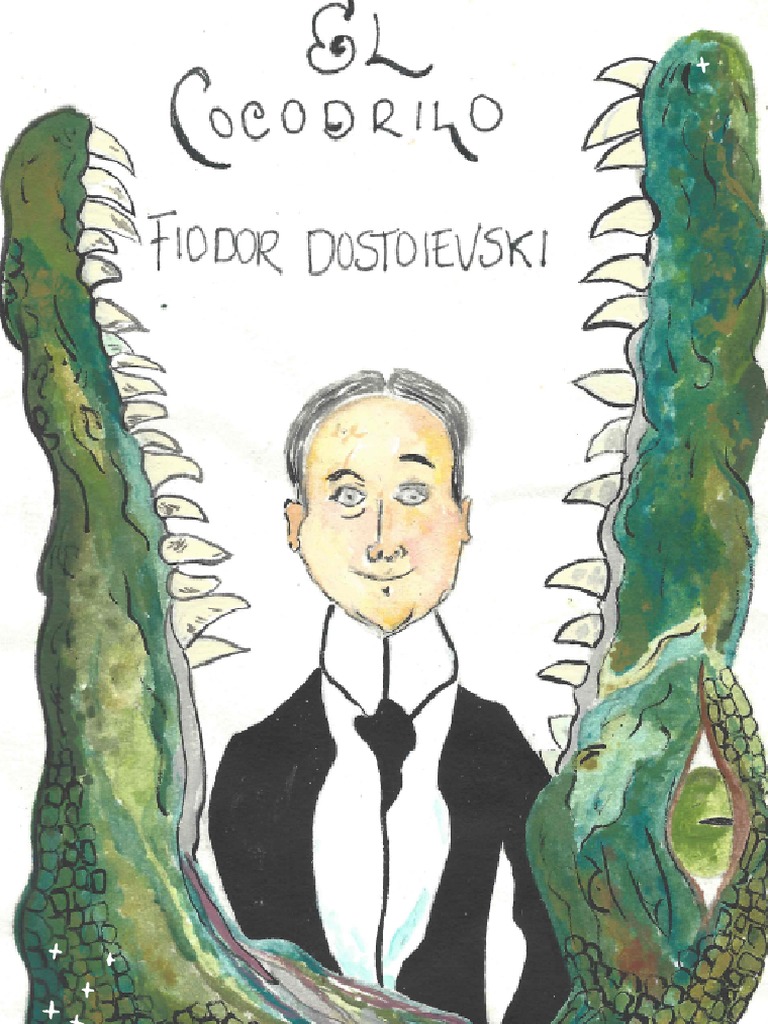 Adaptación Ilustrada de El Cocodrilo - Dostoievski PDF | PDF
