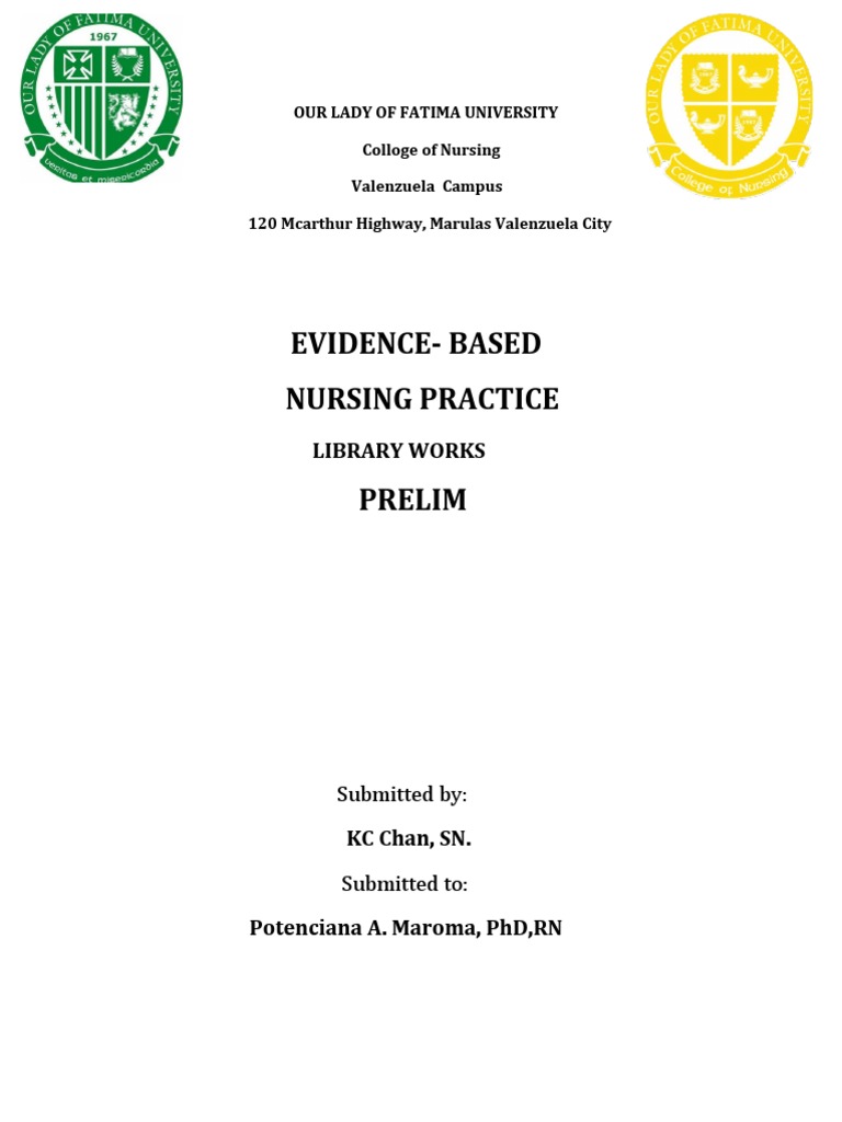 Evidence Based Nursing Practice Library Works Or Perioperative