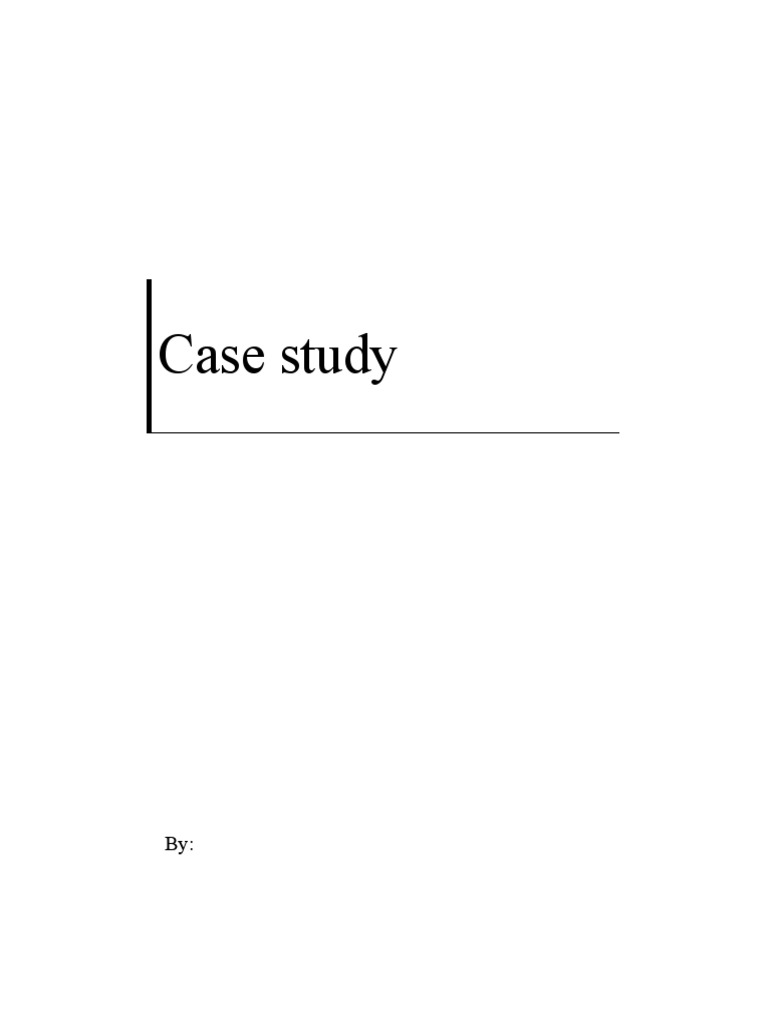 Case Study - 25 Nov | PDF