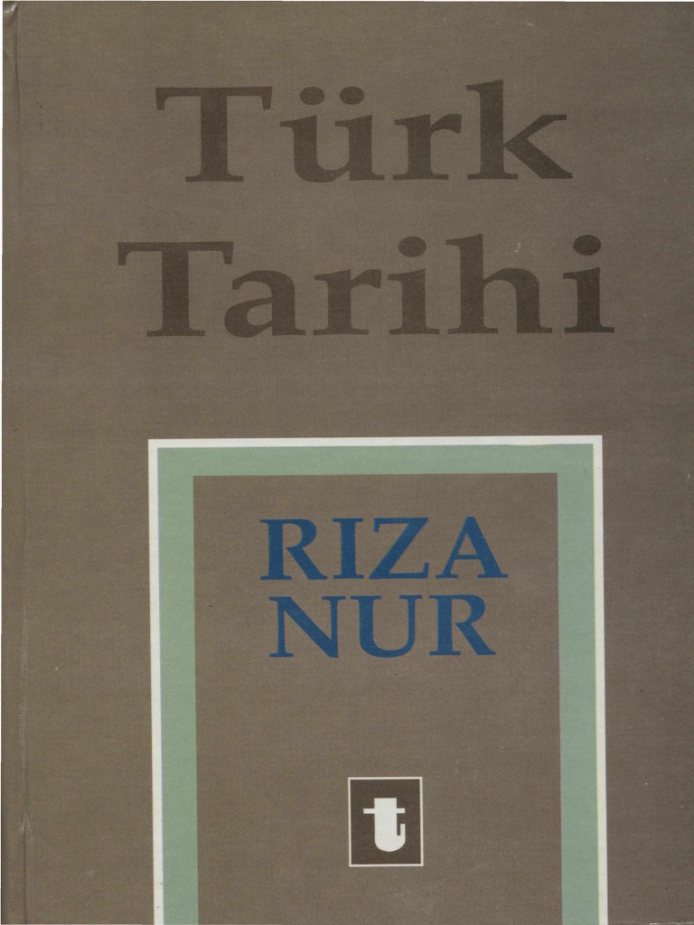 Rıza Nur - Türk Tarihi 3-4 PDF | PDF