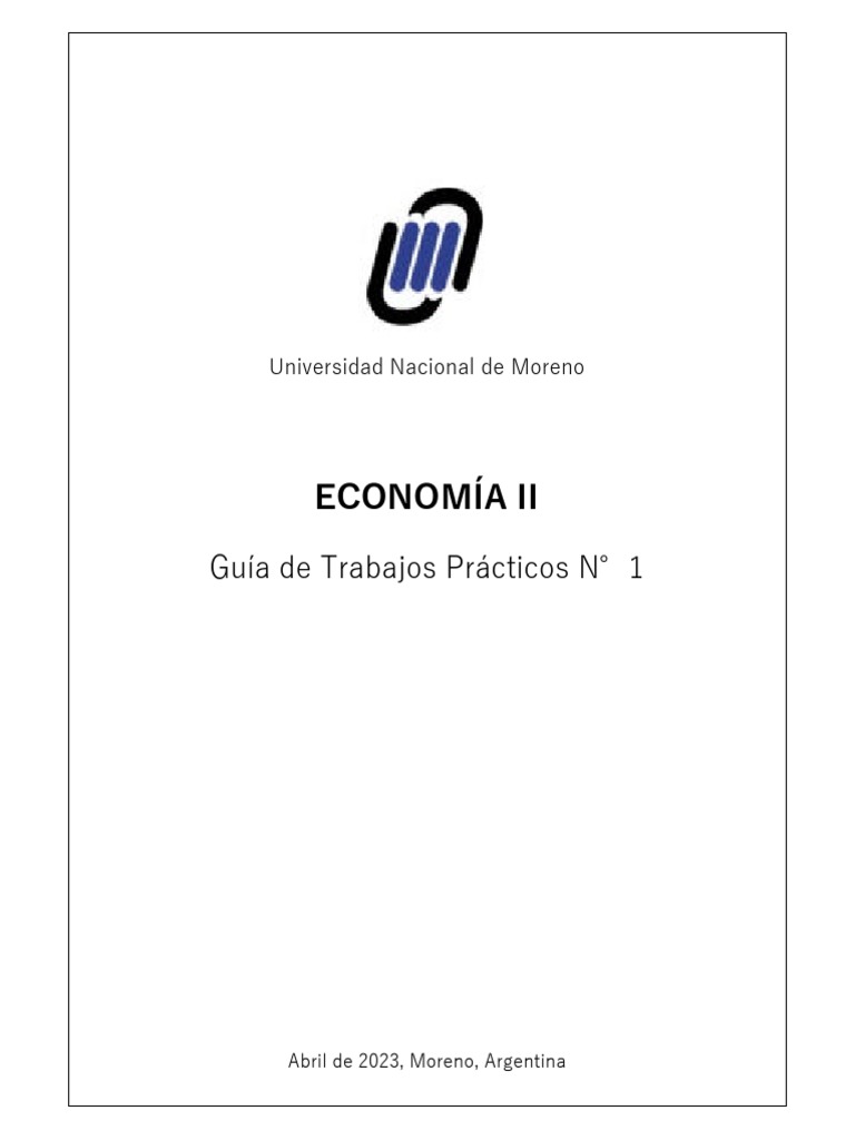Economía II GTP #1 Abril 2023 PDF | PDF | Métodos y materiales de enseñanza | Tecnología
