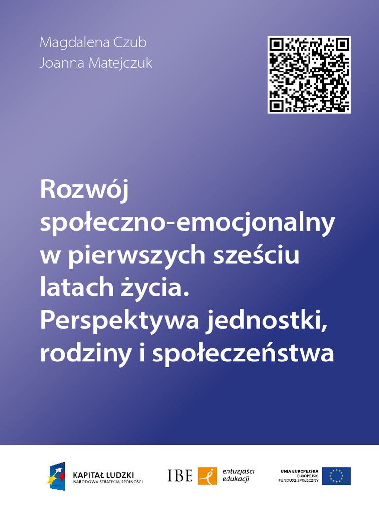 Ibe Rozwoj Spoleczno Emocjonalny W Pierwszych Szesciu Latach Zycia PDF | PDF