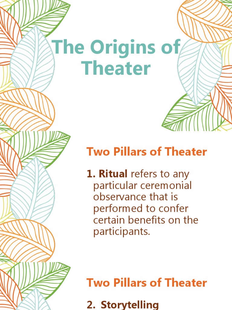 The Origins of Theater.pptx | PDF