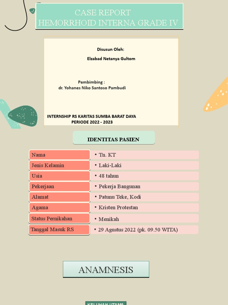 Case Report 2 Haemmoroid Interna Grade IV | PDF