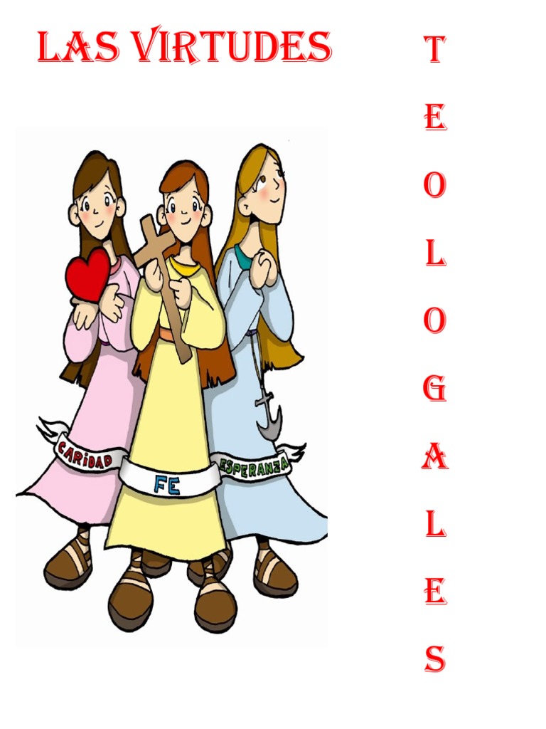 Tema Las Virtudes Teologales PDF | PDF | Fe | Amor