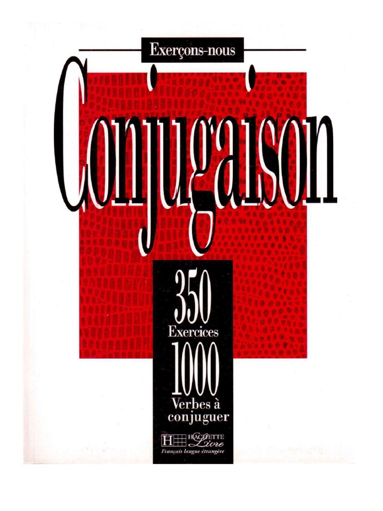 Conjugaison 350 Exercices_compressed.pdf | PDF